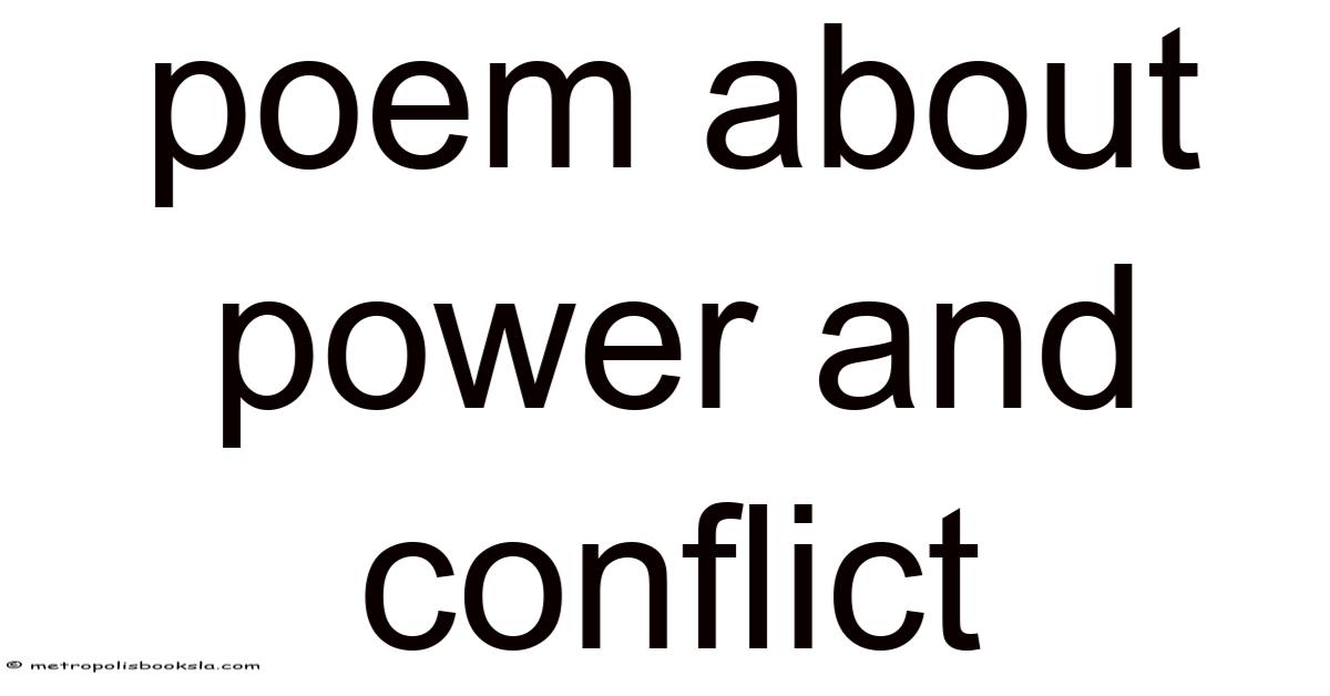 Poem About Power And Conflict